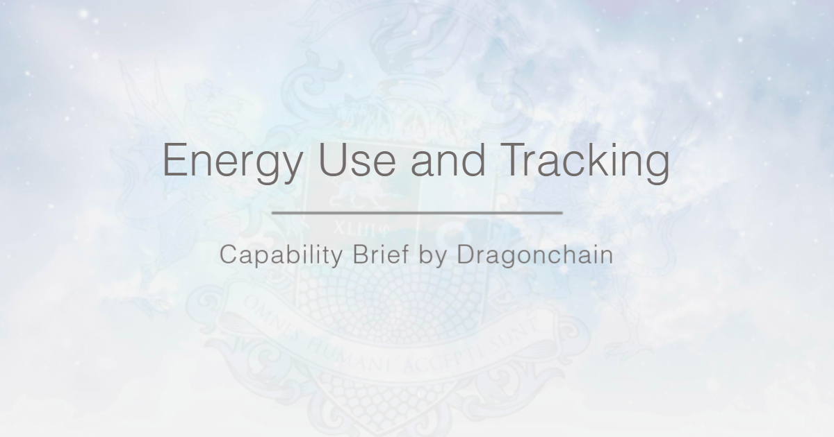 Energy Use and Tracking with Dragonchain - Dragonchain